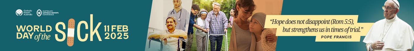 World Day of the Sick: February 11, 2025 – Diocese of Ballarat